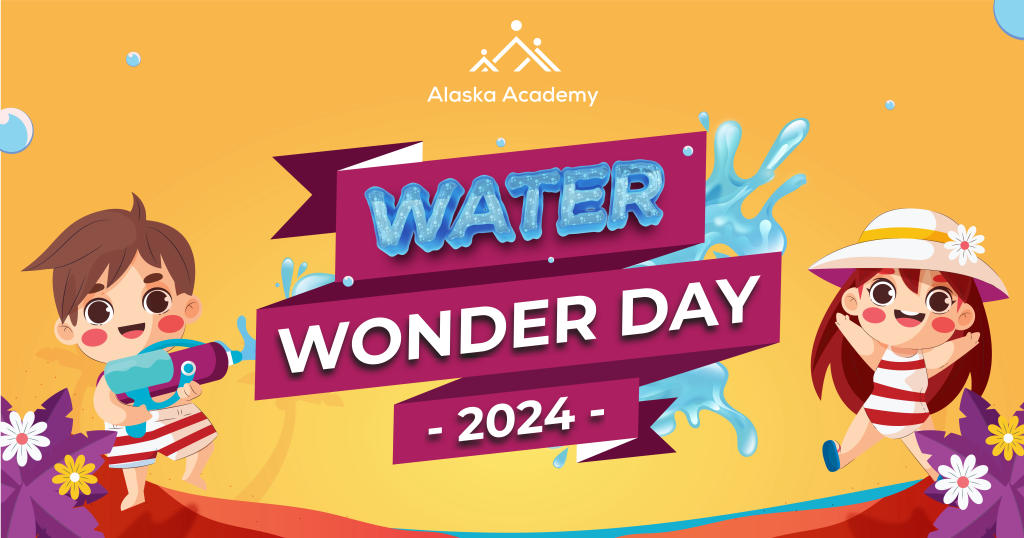 WELCOME TO WATER WONDER DAY 2024 - Alaska Academy